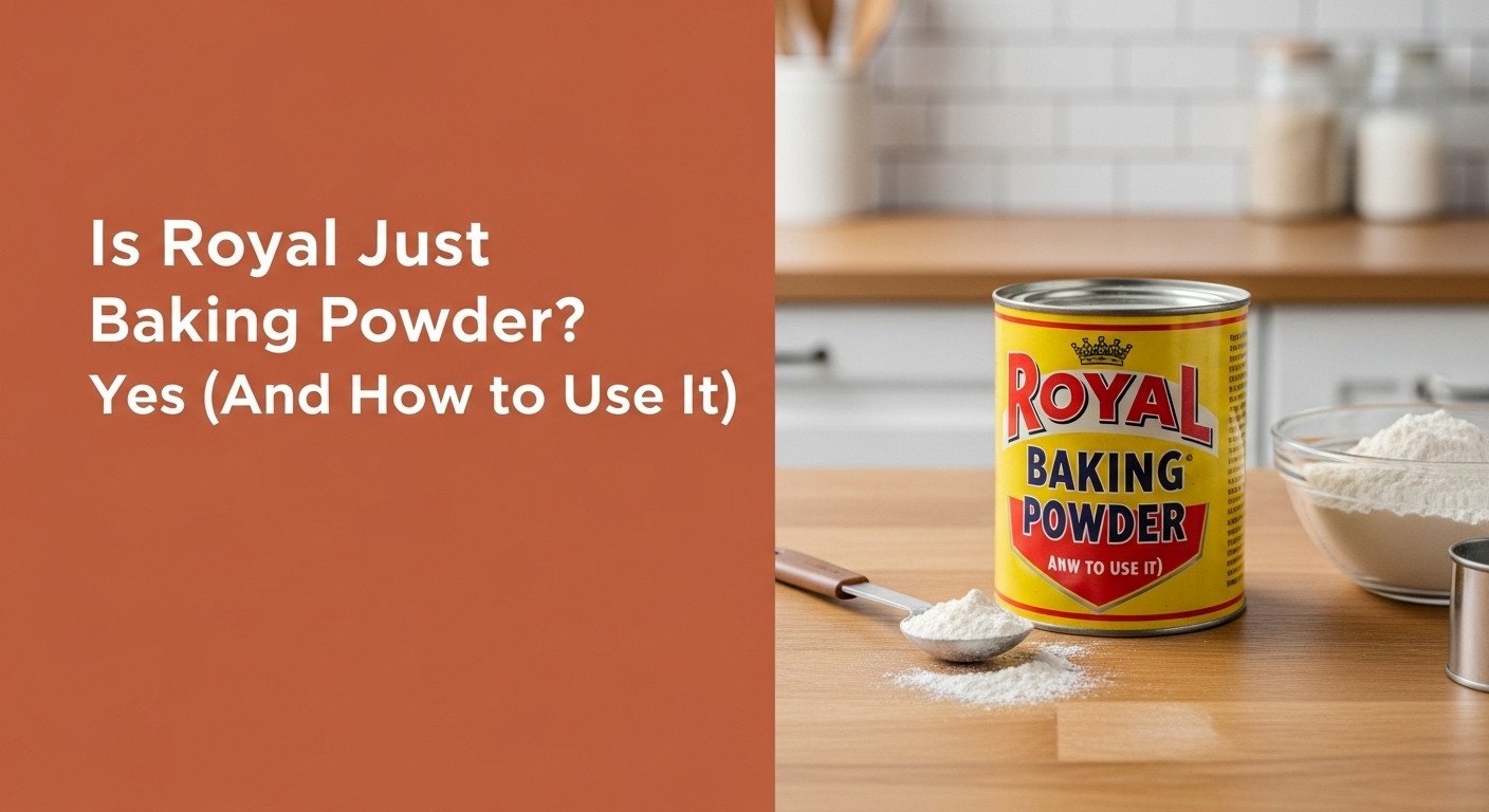 Is Royal Just Baking Powder? Yes (And How To Use It)